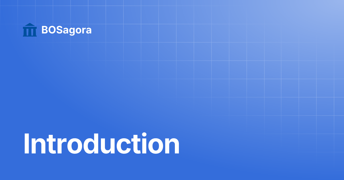Introduction | BOSagora