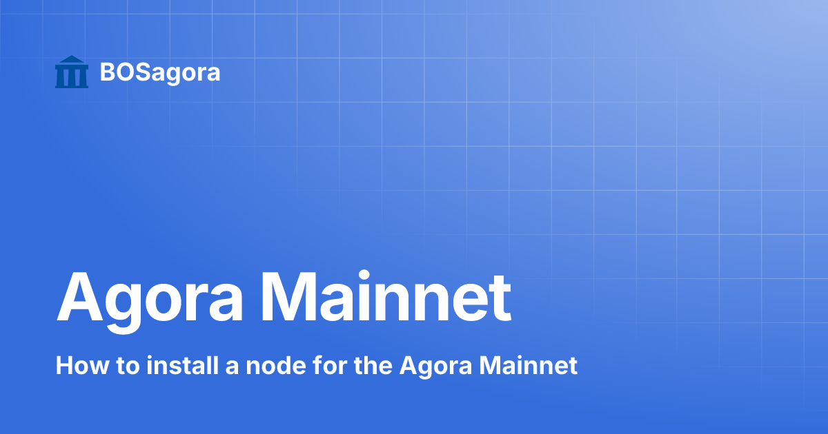 Agora Mainnet | BOSagora